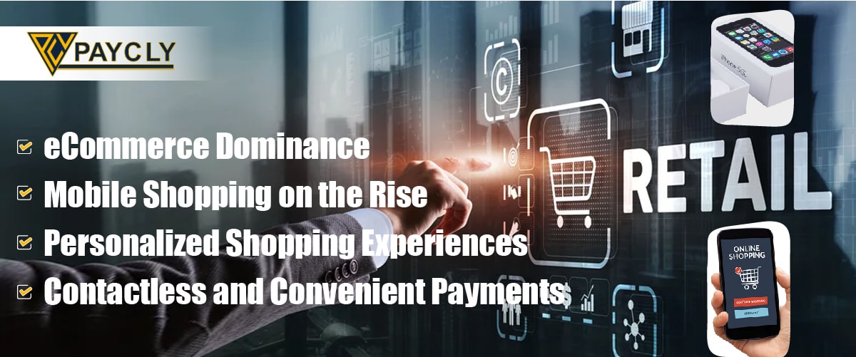 PAYCLY: Future-Ready Payment Convenience in 2024 Retail